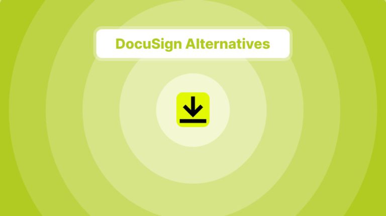 10 Best DocuSign Alternatives For eSignatures (2024) - SignHouse